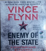 Enemy of the State written by Vince Flynn performed by Armand Schultz ...