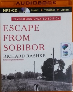 Escape from Sobibor - Revised and Updated written by Richard Rashke ...