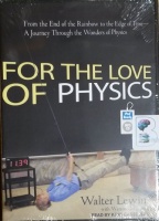For the Love of Physics written by Walter Lewin performed by Kent ...