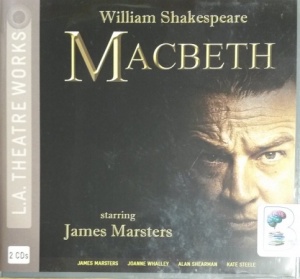 Macbeth written by William Shakespeare performed by James Marsters on ...