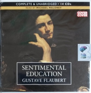 Sentimental Education written by Gustave Flaubert performed by Michael ...