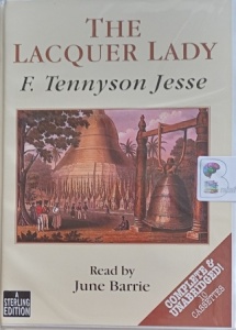 The Lacquer Lady written by Fryniwyd Tennyson Jesse performed by June ...
