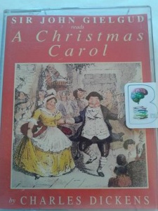 A Christmas Carol written by Charles Dickens performed by Sir John ...