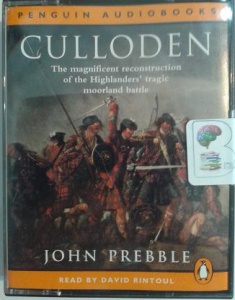 Culloden written by John Prebble performed by David Rintoul on Cassette ...