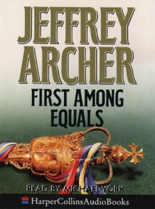 First Among Equals written by Jeffrey Archer performed by Michael York ...