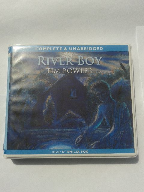 River Boy written by Tim Bowler performed by Emilia Fox on CD ...