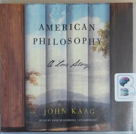 American Philosophy - A Love Story written by John Kaag performed by ...