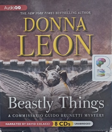 Beastly Things written by Donna Leon performed by David Colacci on ...