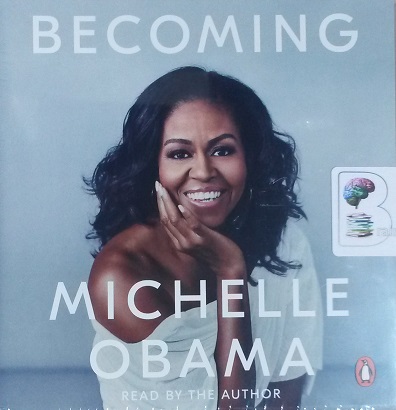 Becoming written by Michelle Obama performed by Michelle Obama on CD ...