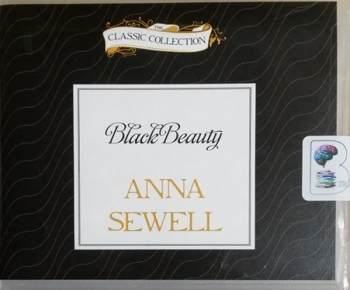 Black Beauty written by Anna Sewell performed by Kate Redding on CD ...