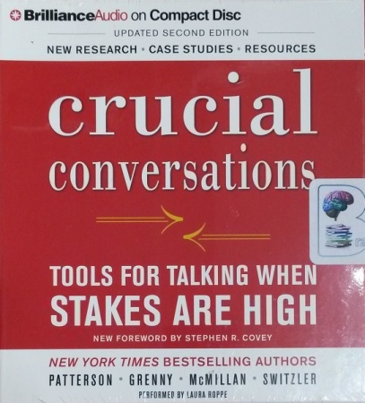 Crucial Conversations - Tools for Talking When Stakes Are High written ...