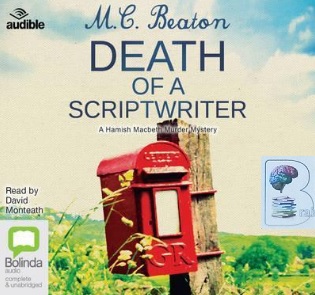Death of an Scriptwriter written by M.C. Beaton performed by David ...