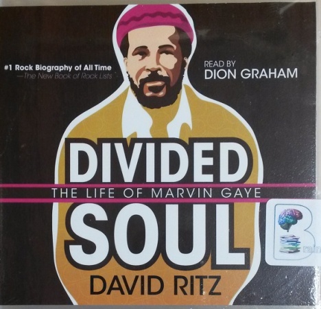 Divided Soul - The Life of Marvin Gaye written by David Ritz performed ...