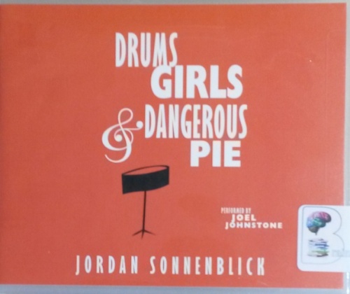 Drums, Girls and Dangerous Pie written by Jordan Sonnenblick performed ...