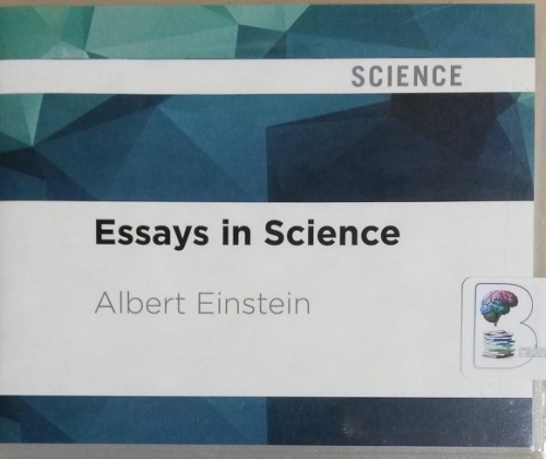 Essays in Science written by Albert Einstein performed by Mark Turetsky ...