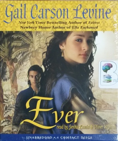 Ever written by Gail Carson Levine performed by Jenna Lamia and Oliver ...