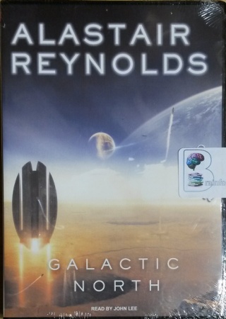 Galactic North written by Alastair Reynolds performed by John Lee on ...