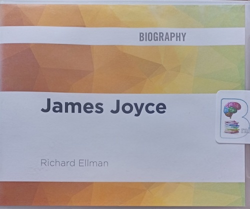 James Joyce written by Richard Ellman performed by John Keating on ...