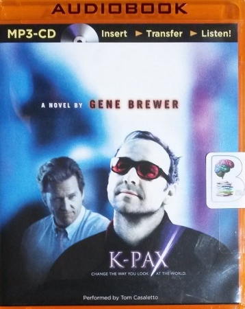 K-Pax written by Gene Brewer performed by Tom Casaletto on MP3 CD ...