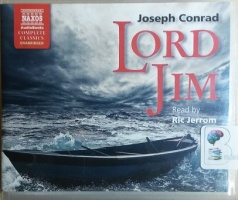 Lord Jim written by Joseph Conrad performed by Ric Jerrom on CD ...