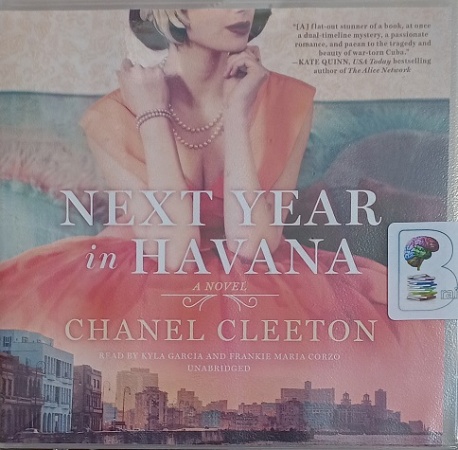 Next Year in Havana written by Chanel Cleeton performed by Kyla Garcia ...