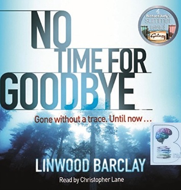 No Time for Goodbye written by Linwood Barclay performed by Christopher ...