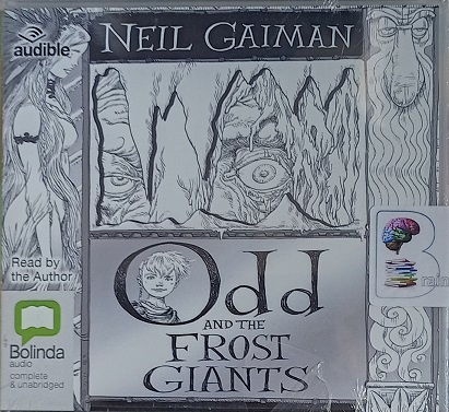 Odd and the Frost Giants written by Neil Gaiman performed by Neil ...