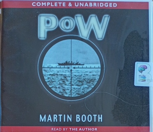 POW written by Martin Booth performed by Martin Booth on Audio CD ...