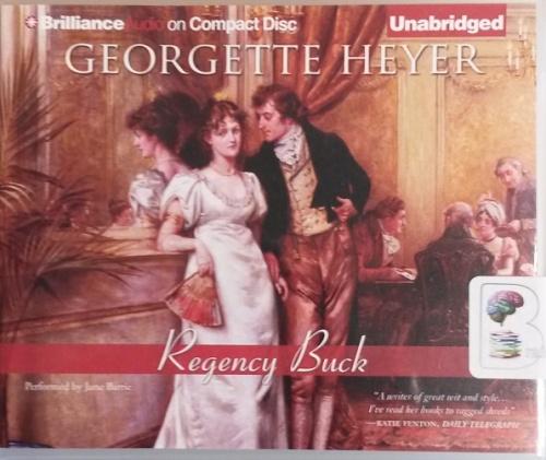 Regency Buck written by Georgette Heyer performed by June Barrie on CD ...