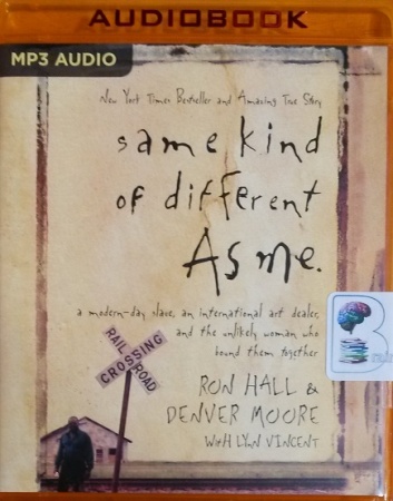 Same Kind of Different as Me - A Modern-Day Slave, An International Art ...