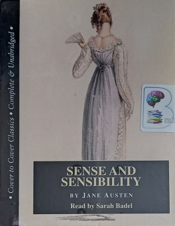 Sense and Sensibility written by Jane Austen performed by Sarah Badel ...