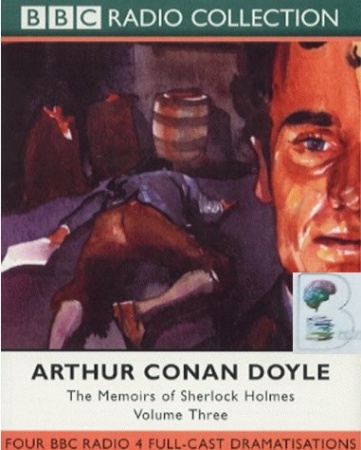 Sherlock Holmes The Memoirs of Sherlock Holmes Vol 3 written by Arthur ...
