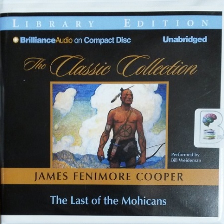 The Last of the Mohicans written by James Fenimore Cooper performed by ...