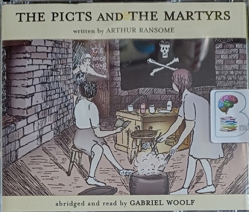 The Picts and the Martyrs - Book 11 of Swallows and Amazons written by ...