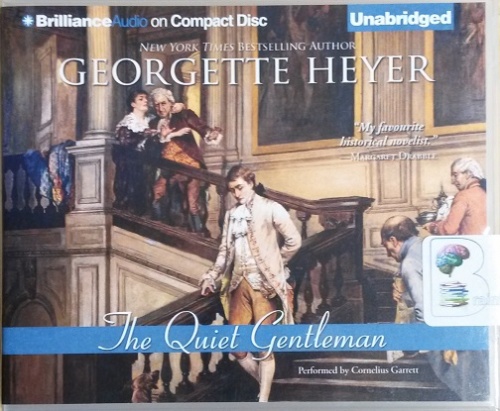 The Quiet Gentleman written by Georgette Heyer performed by Cornelius ...