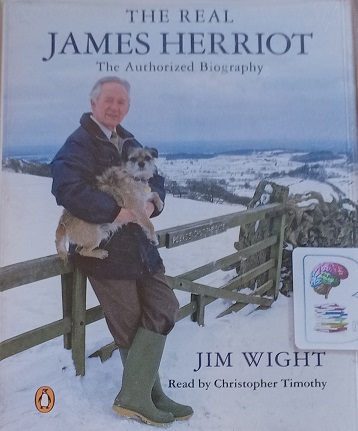 The Real James Herriot - The Authorized Biography written by Jim Wight ...