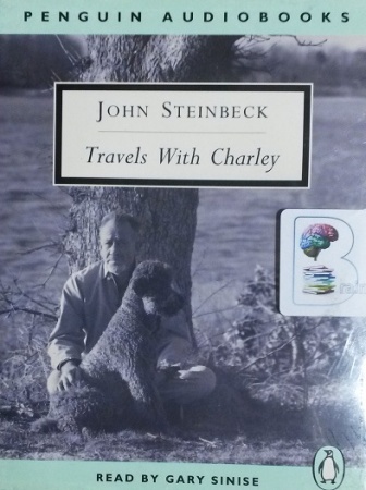 Travels With Charley written by John Steinbeck performed by Gary Sinise ...