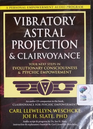 Vibratory Astral Projection and Clairvoyance written by Carl Llewellyn ...