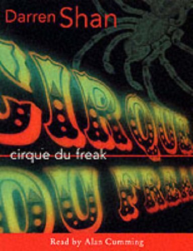 Cirque du Freak written by Darren Shan performed by Alan Cumming on ...
