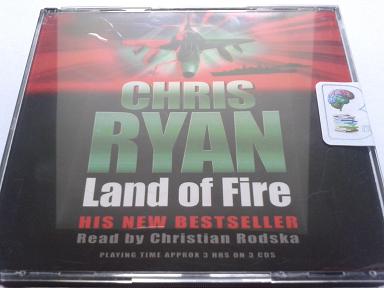 Land of Fire written by Chris Ryan performed by Christian Rodska on CD ...
