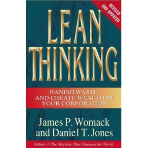 Lean Thinking - Banish Waste and Create Wealth in Your Corporation written by James P. Womack ...