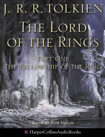The Lord of the Rings - Part 1 The Fellowship of the Ring written by J ...