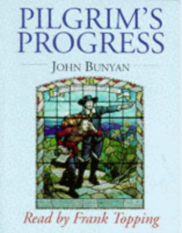 Pilgrim's Progress written by John Bunyan performed by Frank Topping on ...