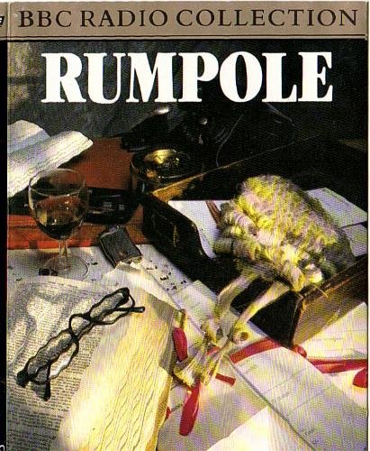 Rumpole written by John Mortimer performed by BBC Radio Full Cast ...