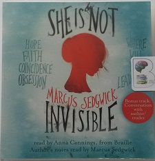 She is Not Invisible written by Marcus Sedgwick performed by Anna ...