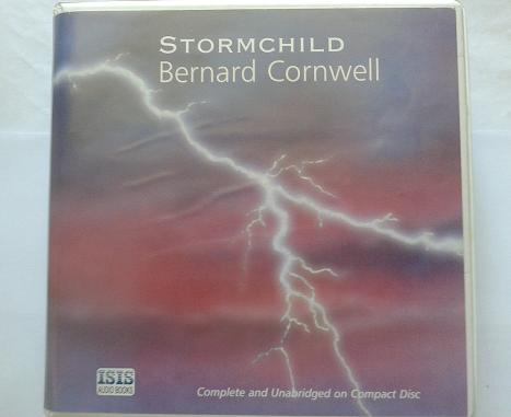 Stormchild written by Bernard Cornwell performed by Steven Pacey on CD ...
