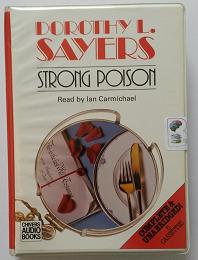 Strong Poison written by Dorothy L. Sayers performed by Ian Carmichael ...