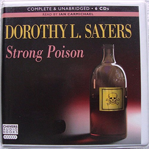 Strong Poison written by Dorothy L. Sayers performed by Ian Carmichael ...
