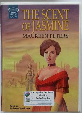 The Scent of Jasmine written by Maureen Peters performed by Patience ...
