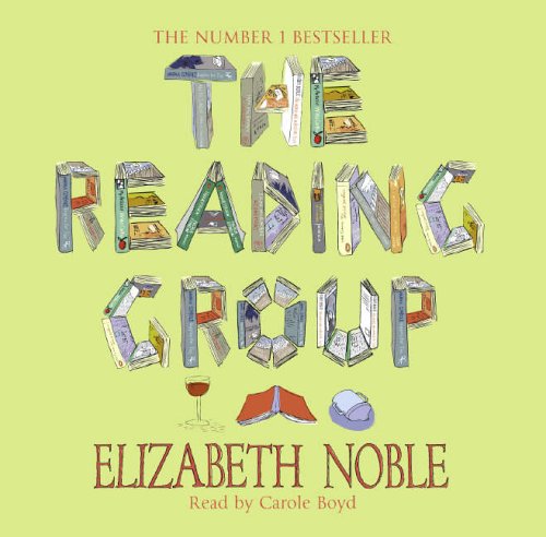 The Reading Group written by Elizabeth Noble performed by Carole Boyd ...